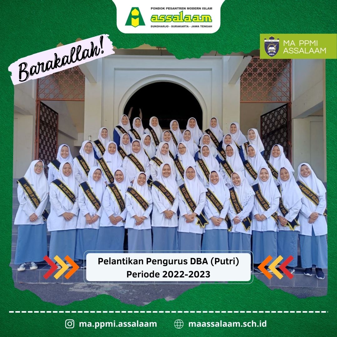 Pelantikan Pengurus DBA Periode 2022-2023 – Madrasah Aliyah Assalaam